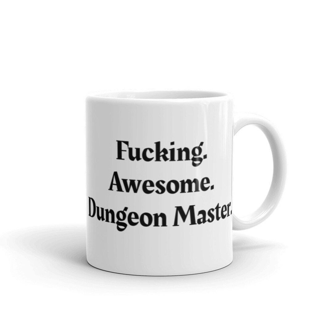 Fucking Awesome Dungeon Master Mug Dnd Gift Dungeons and Dragons Gift ...