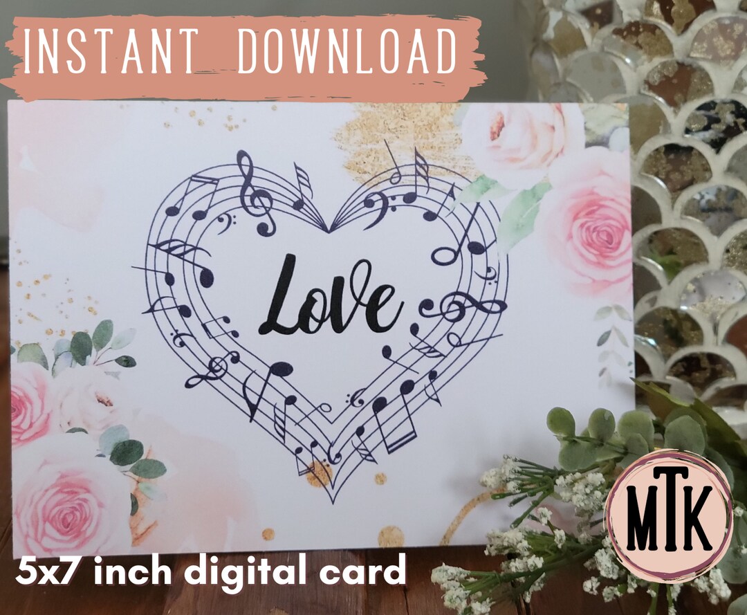 Floral LOVE Music Heart Printable Greeting Card (digital Download) - Etsy