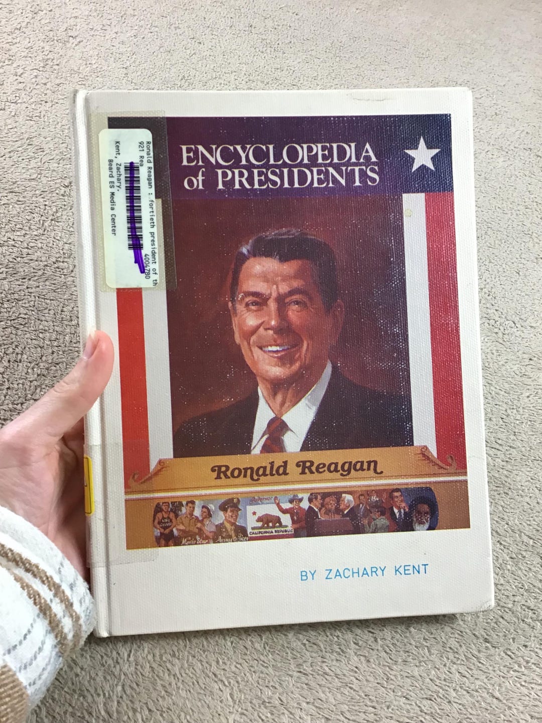Ronald Reagan, Encyclopedia of Presidents by Zachary Kent, Vintage 1989 ...