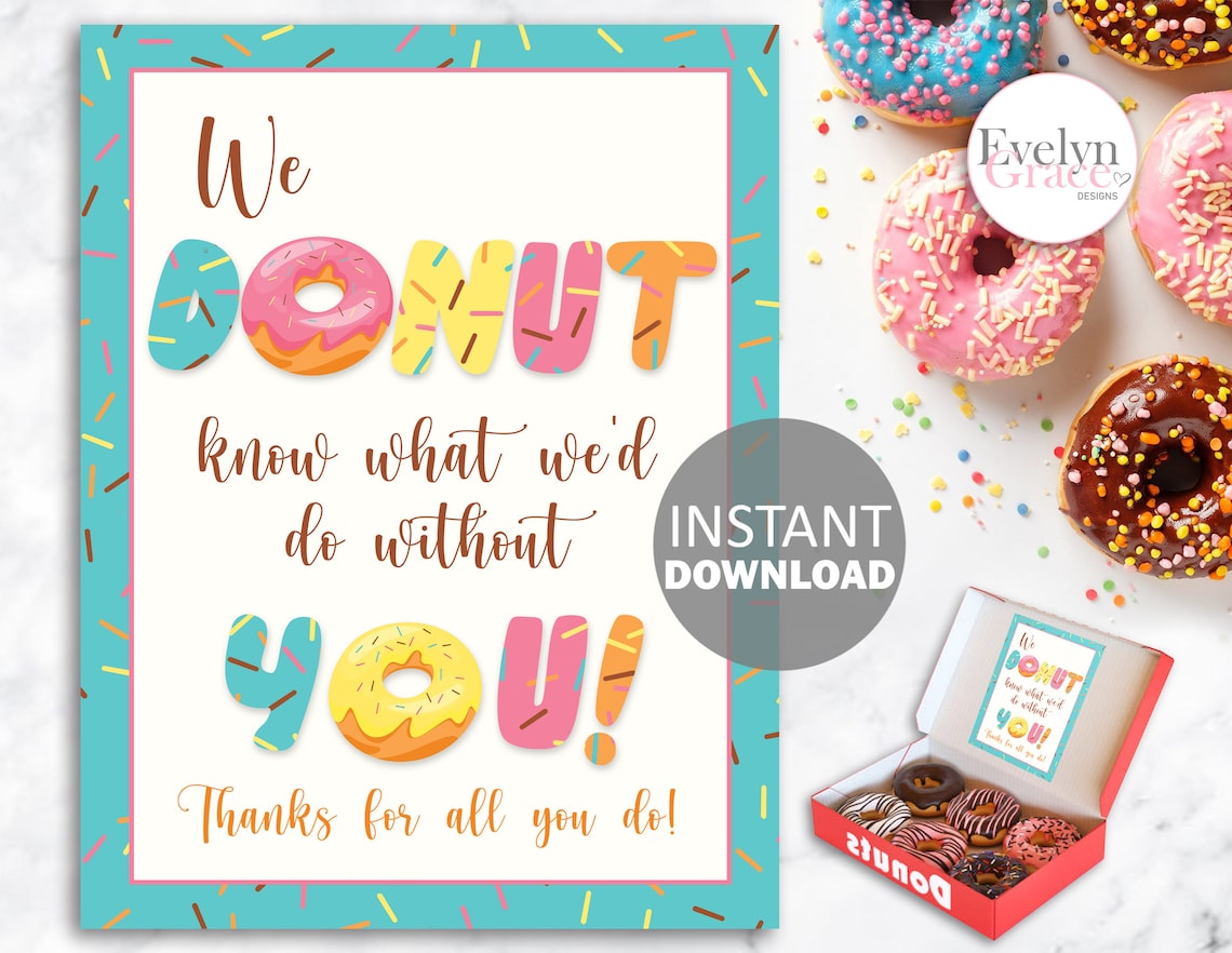 Donut Know What We'd Do Without You Donut Appreciation | Etsy