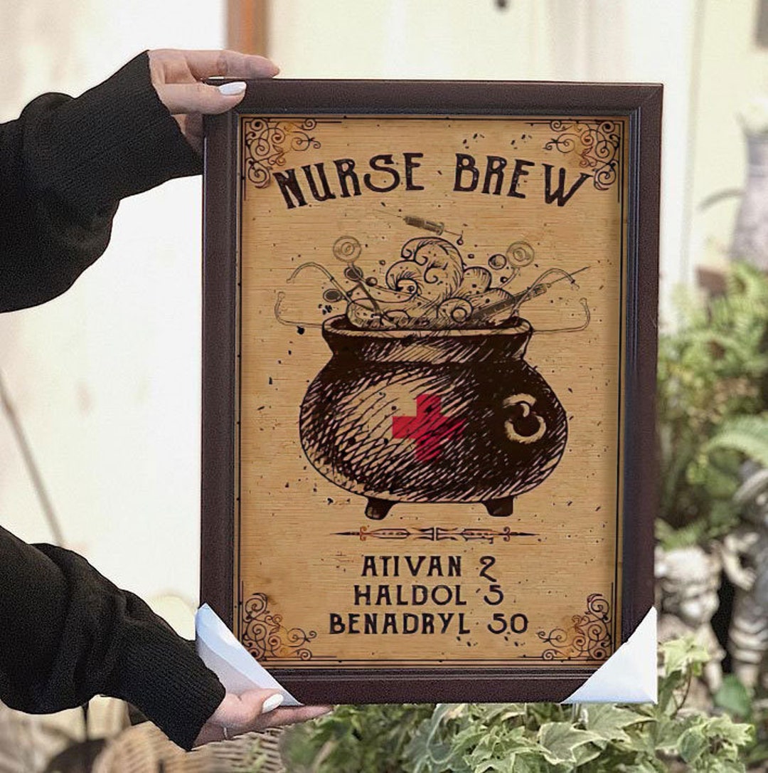 Nursing Poster, Nurse Brew Vintage Poster, Ativan 2 Haldol 5 Benadryl ...