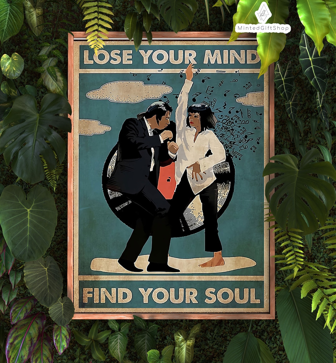 Couple Dancing Lose Your Mind Find Your Soul Poster, Music Loves Poster ...