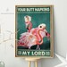 Your Butt Napkins My Lord Flamingo Poster, Flamingo Toilet Paper ...