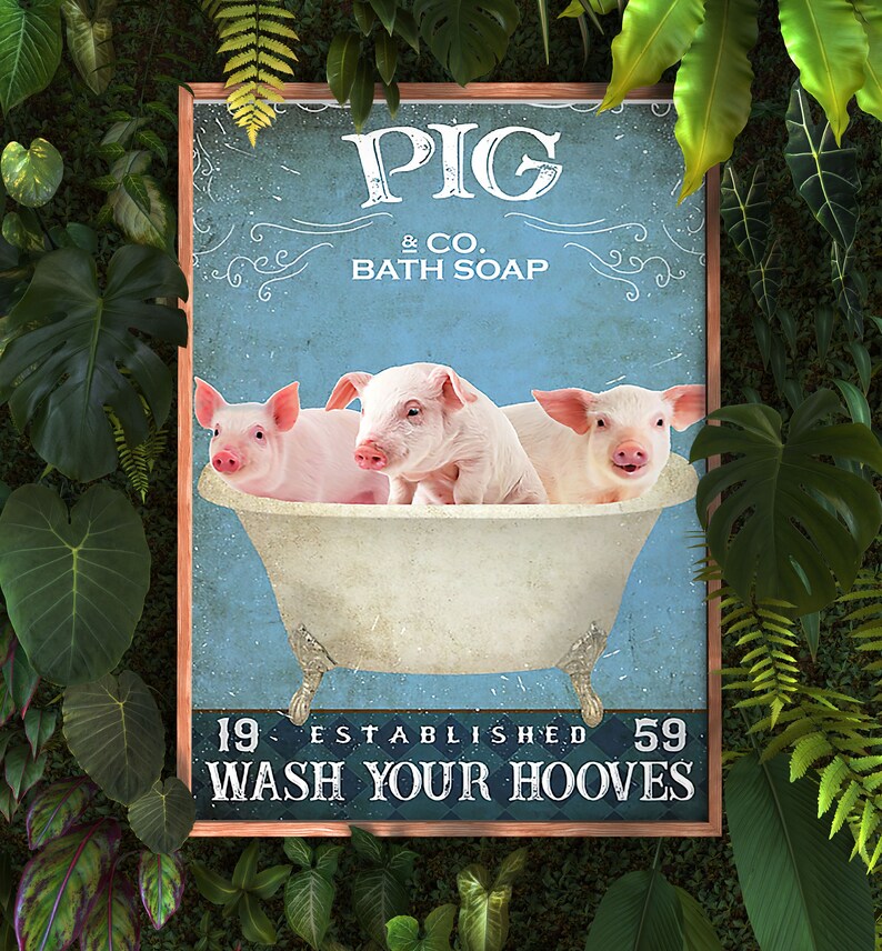 Wash Your Hooves Pig Poster Funny Pig Poster Best Gift for - Etsy
