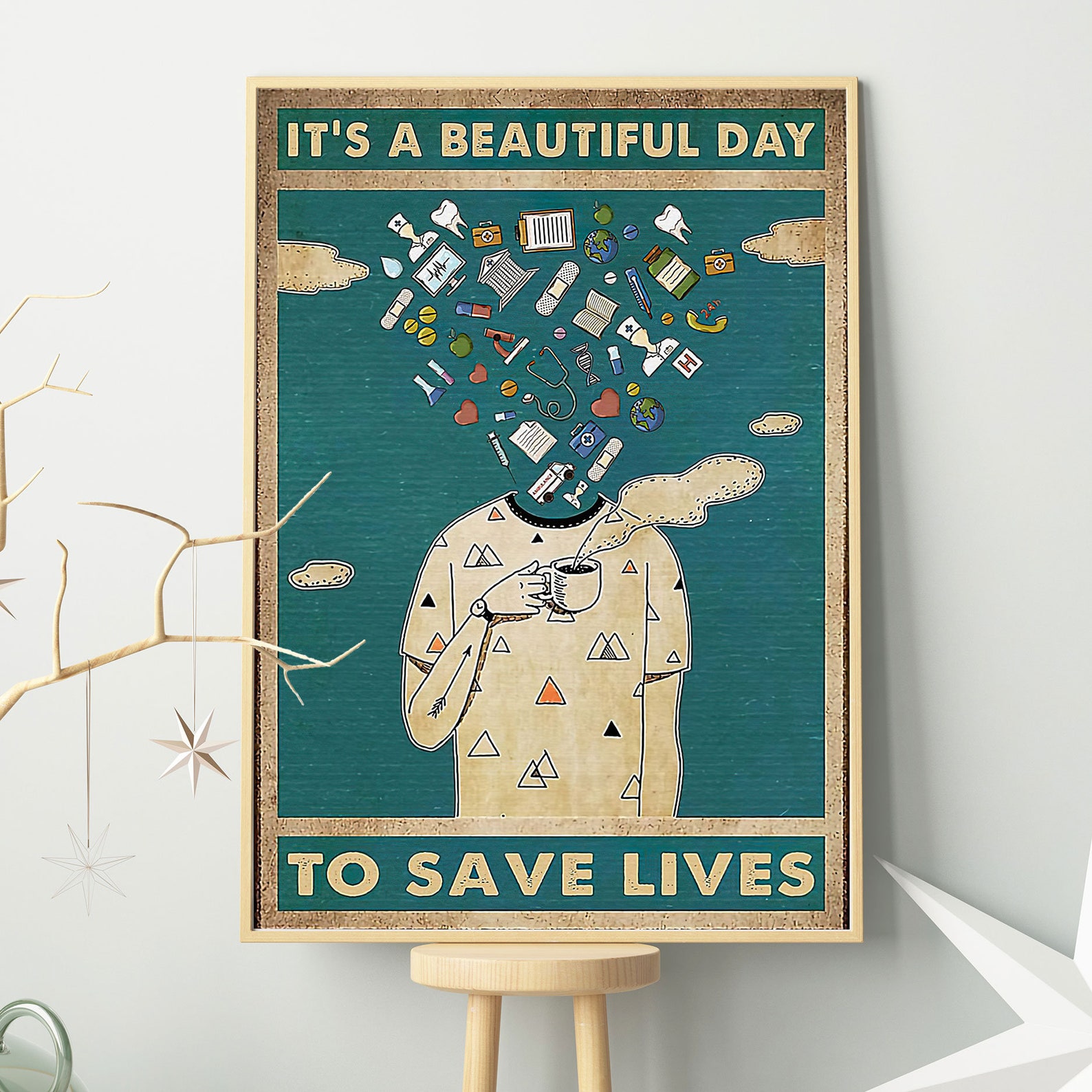 It's A Beautiful Day to Save Lives Poster/ Nurse Poster/ Nursing Poster ...