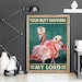 Your Butt Napkins My Lord Flamingo Poster, Flamingo Toilet Paper ...