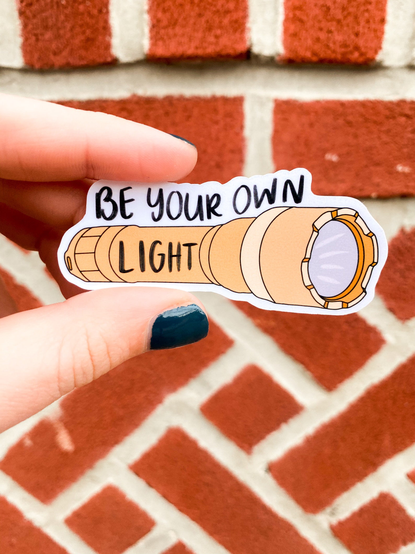 Be Your Own Light Sticker Flashlight Sticker Uplifting - Etsy
