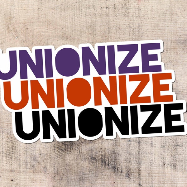 Unionize Stickers - Etsy
