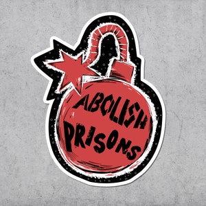 Abolish Prisons Sticker, Socialism, Anarchist, Socialist ...