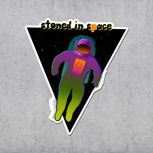 Stoned in Space Cannabis Weed Sticker Best Friend Gift Laptop Decals ...