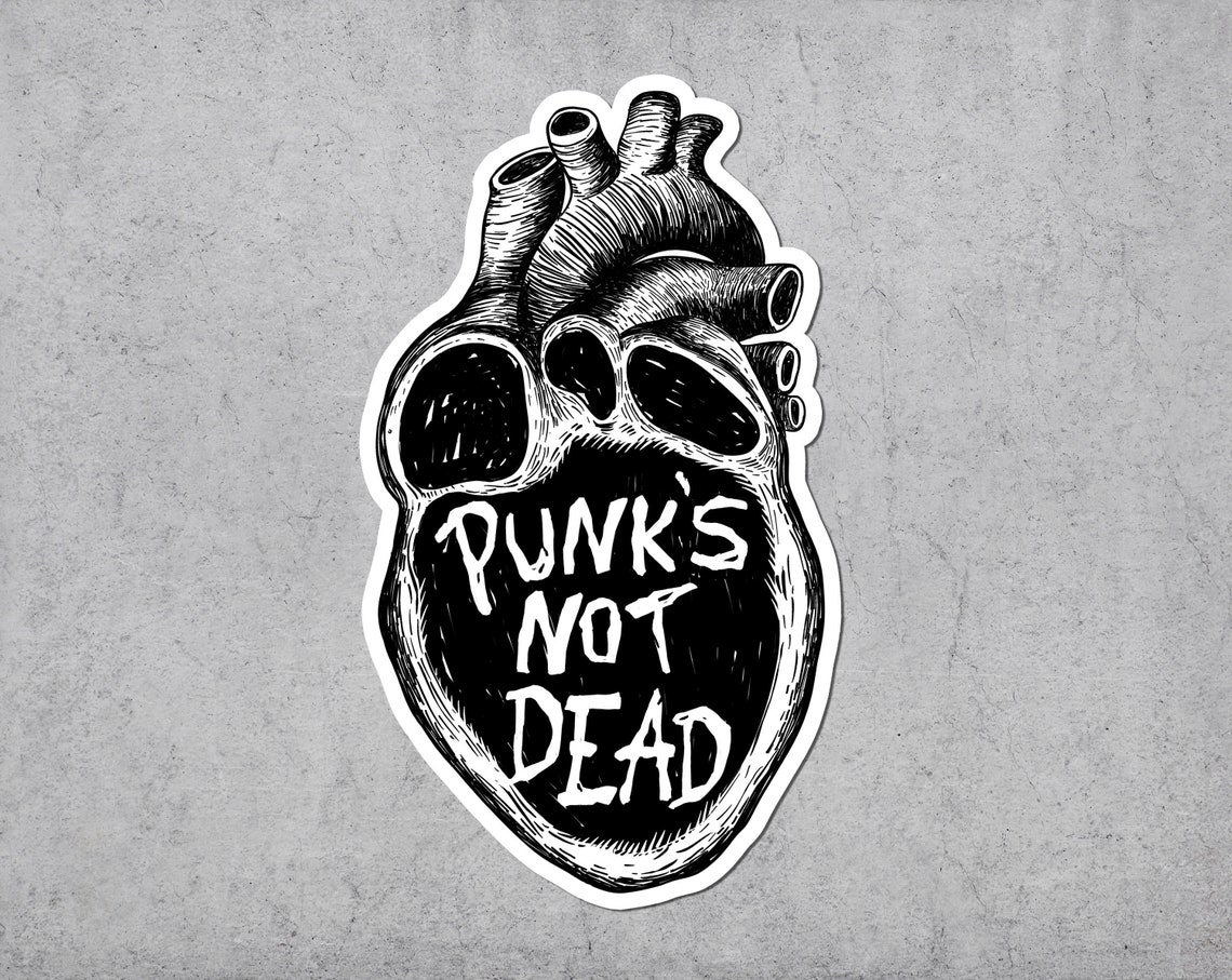 Punks Not Dead Sticker Anarchy Punk Anarchist Rock - Etsy