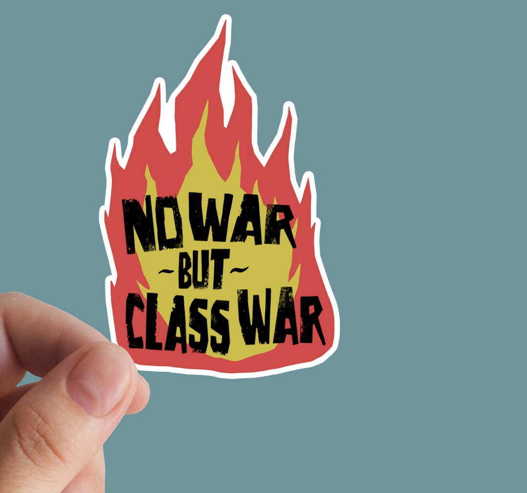 No War but Class War Sticker, Anticapitalism, Socialist, Vinyl Stickers ...