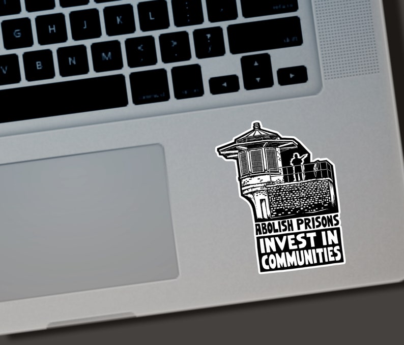 Abolish Prisons Sticker, Socialist, Anticapitalism, Abolitionist ...