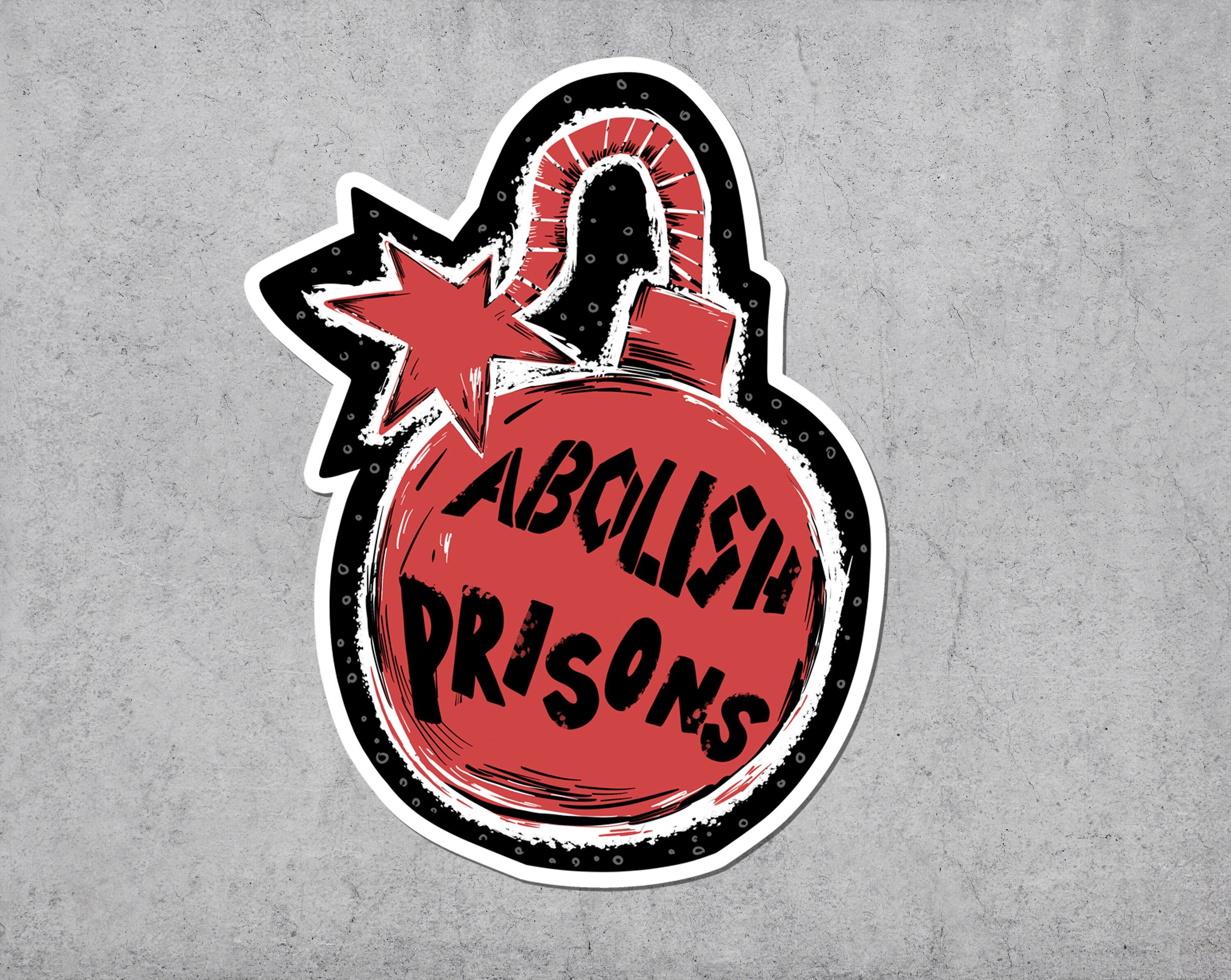 Abolish Prisons Sticker Socialism Anarchist Socialist | Etsy