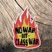 No War but Class War Sticker Laptop Skin Laptop Stickers - Etsy