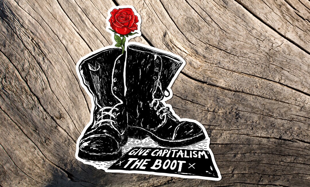 The Boot Sticker, Leftist Sticker, Socialism, Vinyl Sticker, Anarchist ...