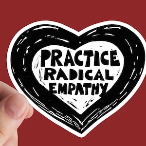 Radical Empathy Sticker, Solidarity, Leftist, Socialist, Blm, Laptop ...