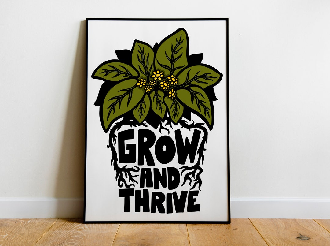 Grow and Thrive Poster, Mental Health, Quote, Poster, Art Print ...