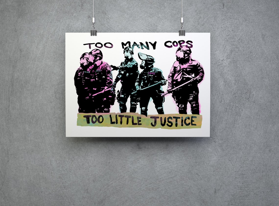 Too Many Cops Print Acab Defund The Police Art Print Anti | Etsy