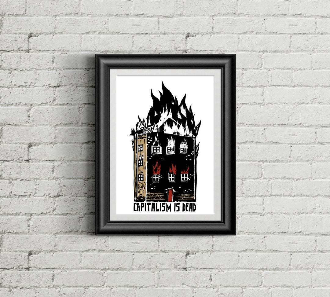 Capitalism is Dead Print, Communism, Leftist, Resist, Communist, Anti ...