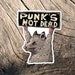 Punks Not Dead Sticker, Anarchy, Punk, Anarchist, Punk Rock, Socialist ...