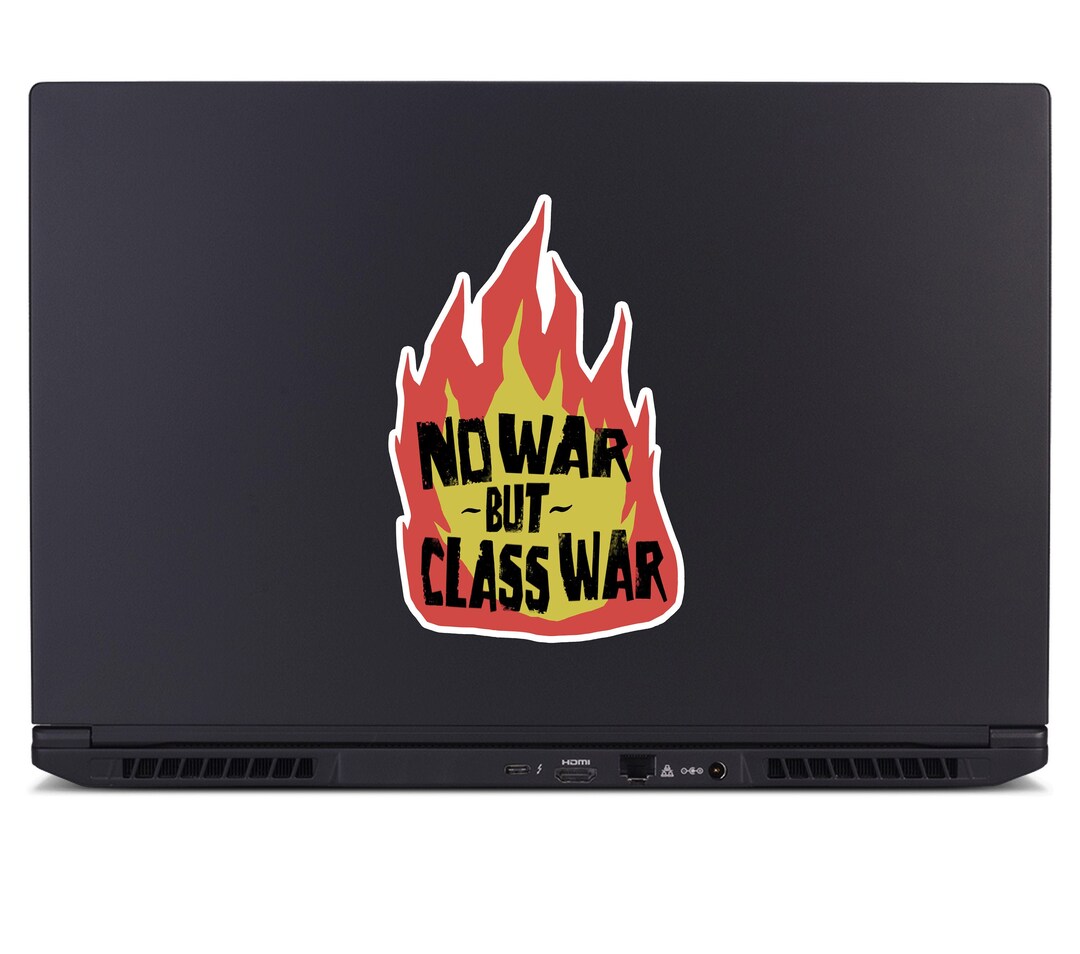 No War but Class War Sticker Laptop Skin Laptop Stickers - Etsy