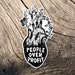 People Over Profit Sticker, Rights, Anti Capitalist, Vinyl Sticker ...