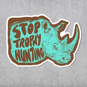 Stop Trophy Hunting Sticker, Love, Peace, Beliefs, Equality, Vinyl ...