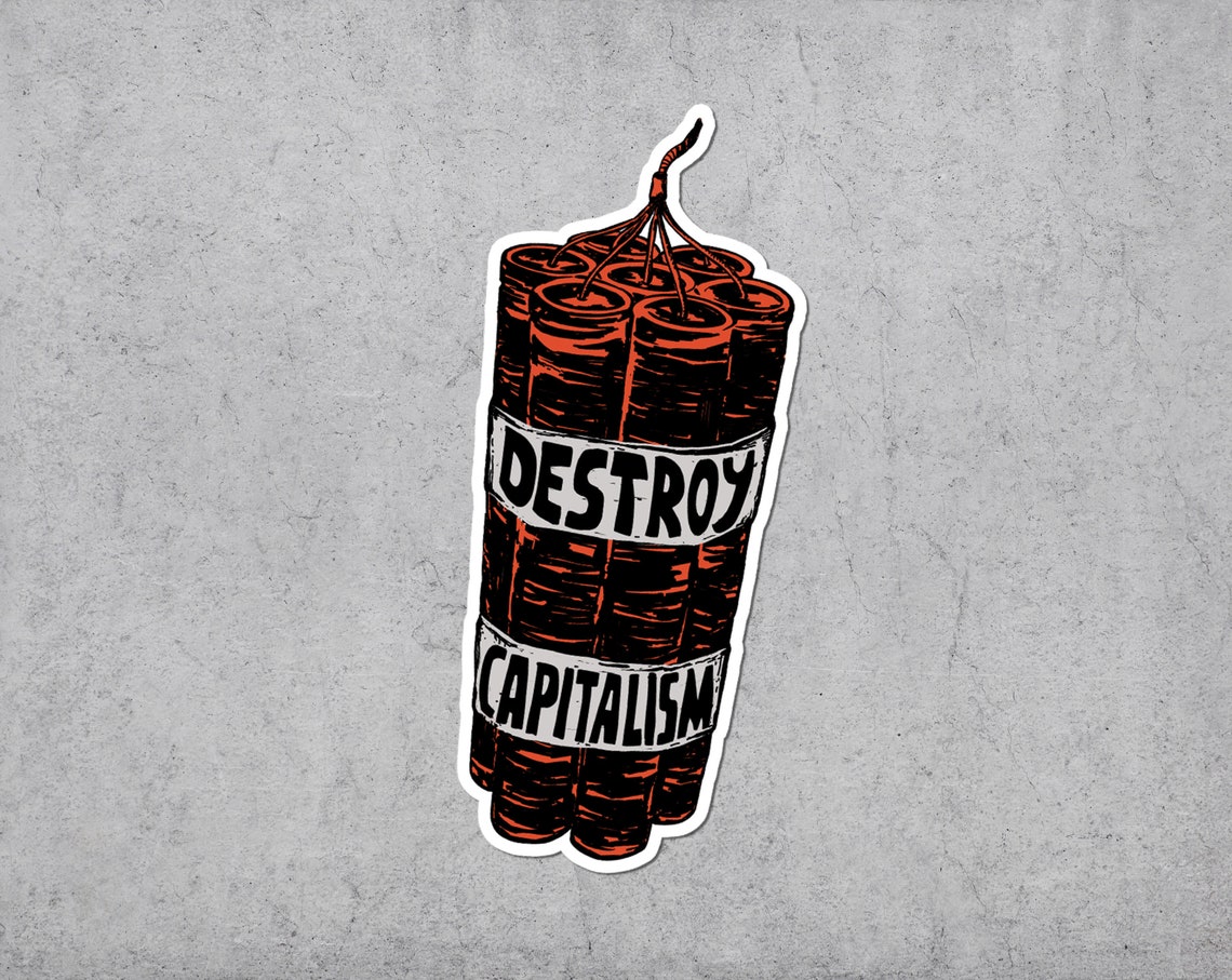 Destroy Capitalism Sticker Socialism Vinyl Stickers - Etsy France