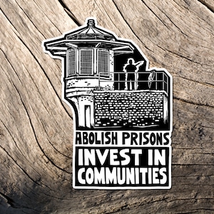 Abolish Prisons Sticker, Socialist, Anticapitalism, Abolitionist ...