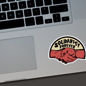 Solidarity Forever Sticker, Solidarity, Leftist, Socialist, Anarchist ...