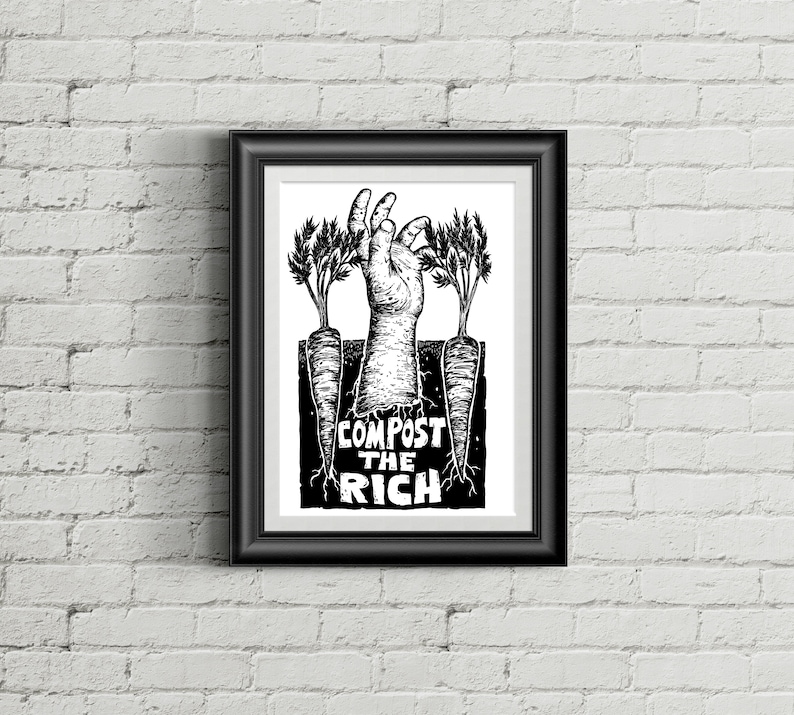 Compost the Rich Poster Leftist Art Print Anticapitalism - Etsy Australia