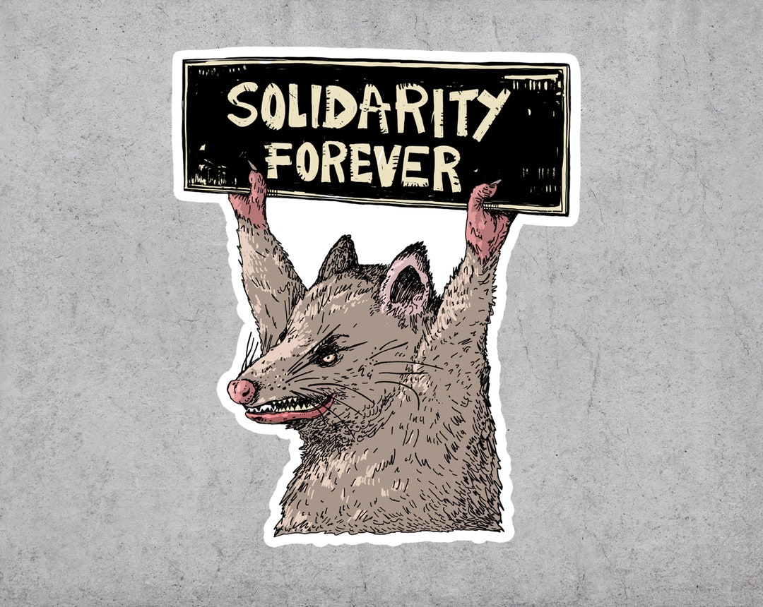 Solidarity Forever Sticker Solidarity Leftist Socialist - Etsy