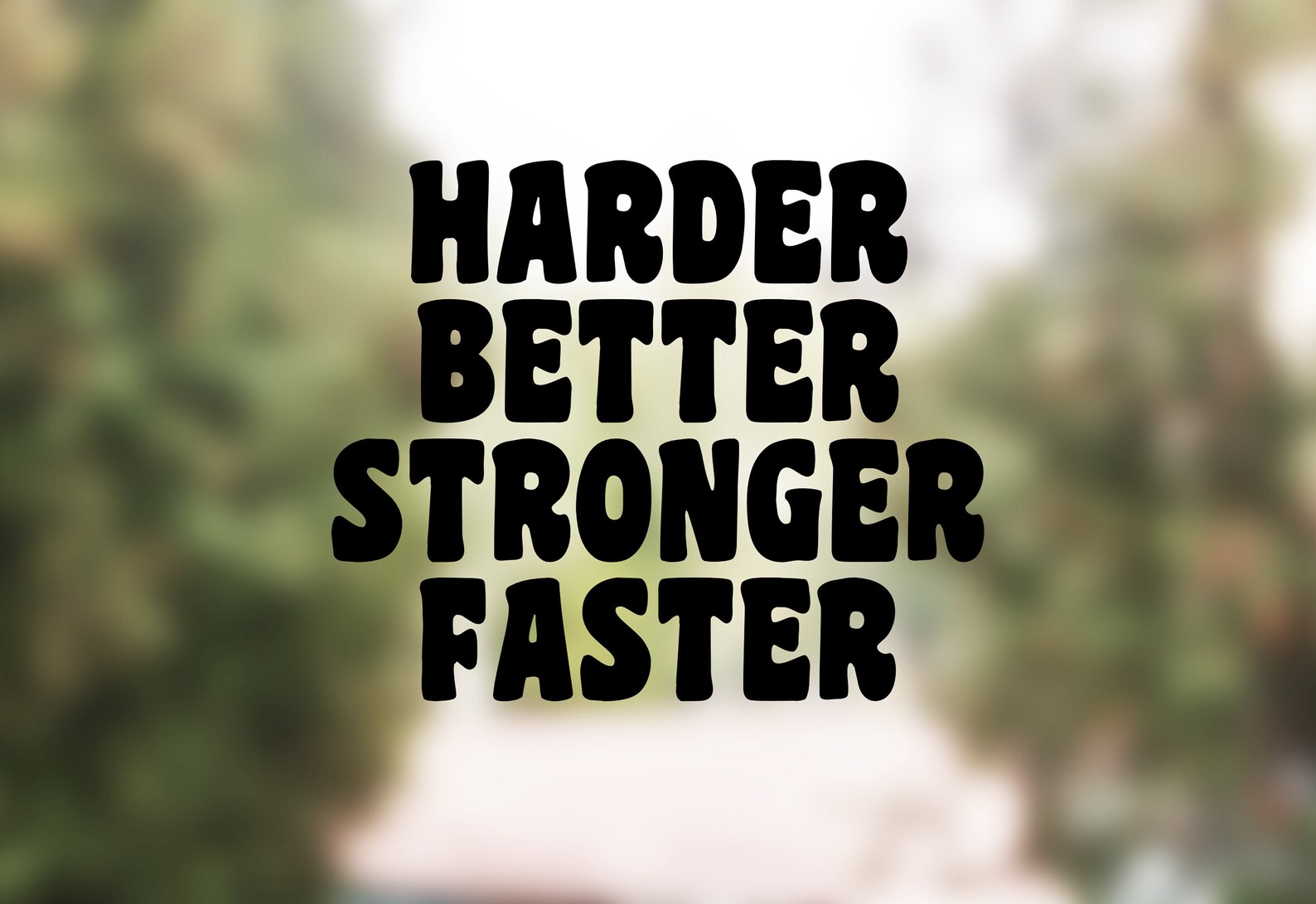 Harder Better Stronger Faster Decal Motivational Vinyl - Etsy UK