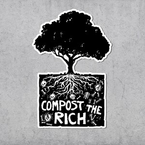 Compost the Rich Sticker, Anarchy, Socialism - Etsy