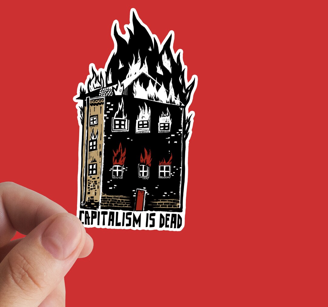 Capitalism is Dead Sticker, Socialism, Vinyl Stickers, Leftist, Marxism ...