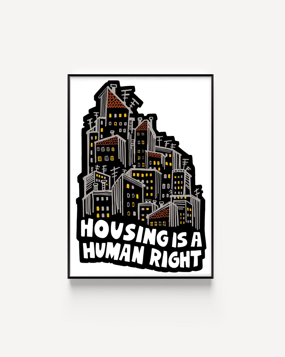 Housing is A Right Poster, Socialism, Rights, Equality, Immigrant ...