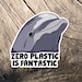 Zero Plastic Sticker Activist Vinyl Sticker Vegetarian - Etsy