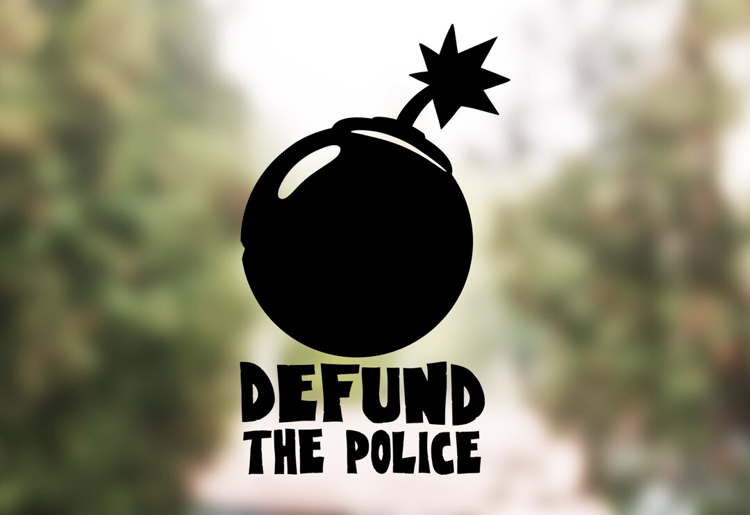 Defund the Police Decal Vinyl Sticker Car Decal Leftist - Etsy