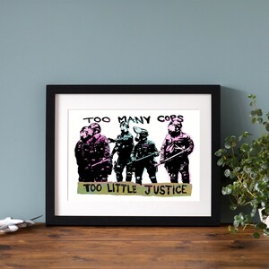 Too Many Cops Print Acab Defund the Police Art Print Anti - Etsy