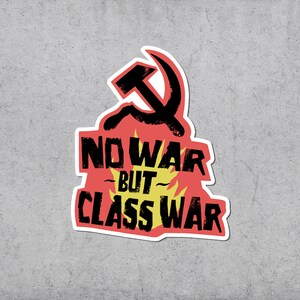 No War but Class War Sticker, Anticapitalism, Vinyl Stickers, Communism ...