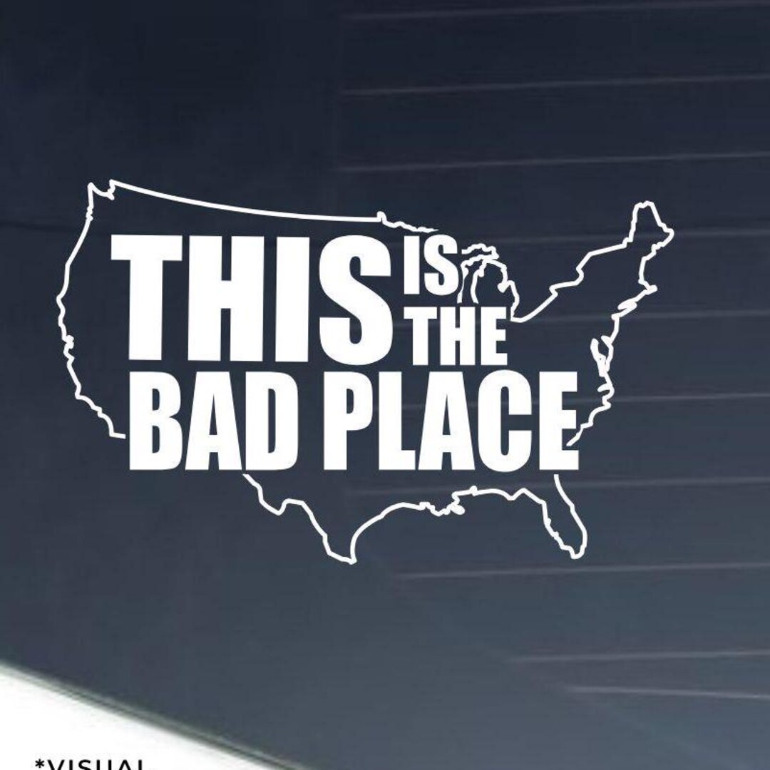 This is the Bad Place - Comes in Multiple Colors - Etsy