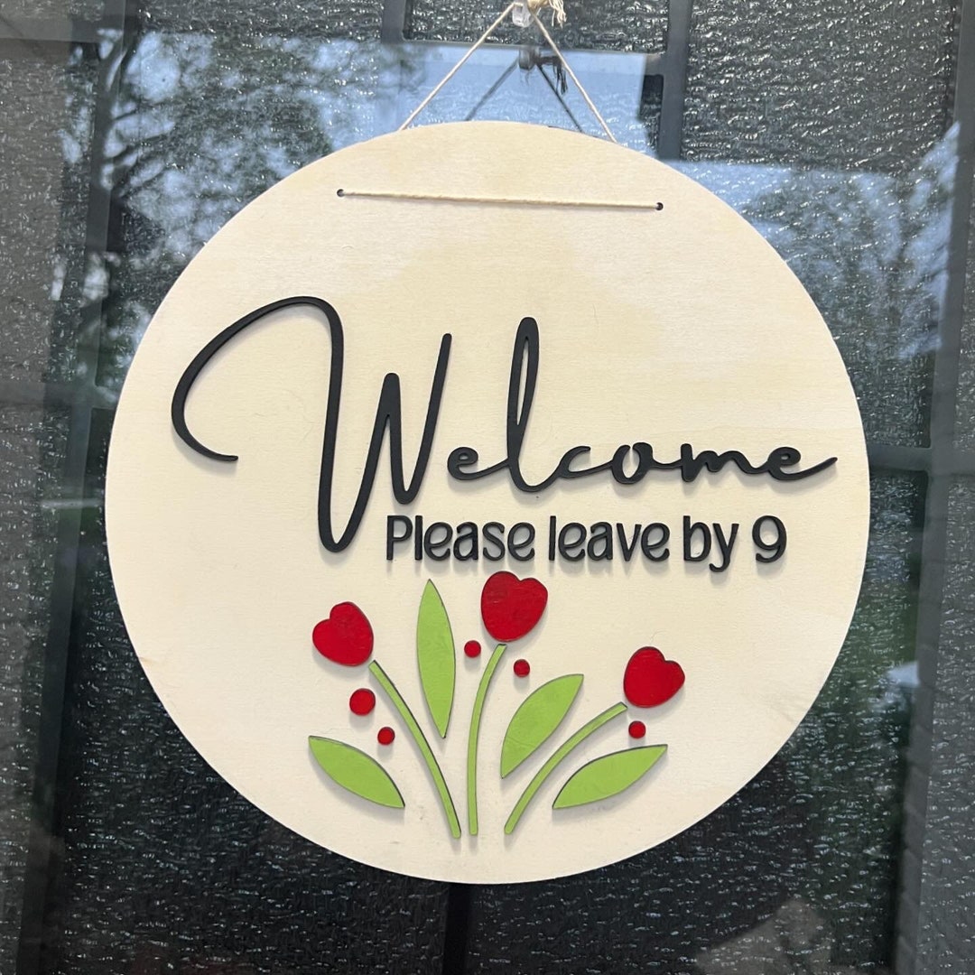 Welcome Please Leave by 9 Door Sign - Etsy