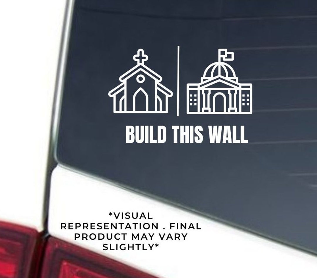 Build This Wall (separation of Church and State) Vinyl Sticker - Etsy