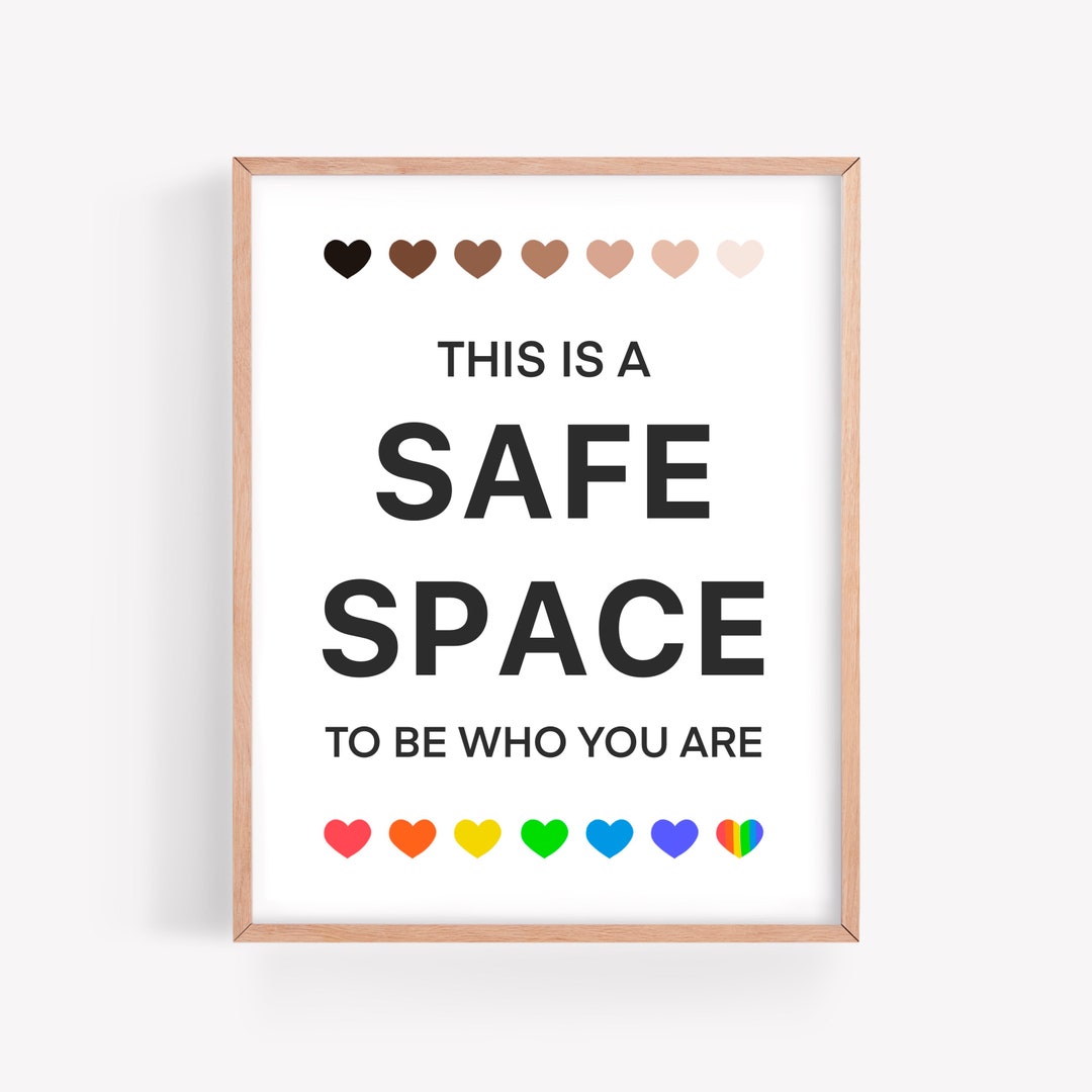 This is a Safe Space to Be Who You Are Poster Classroom Sign - Etsy