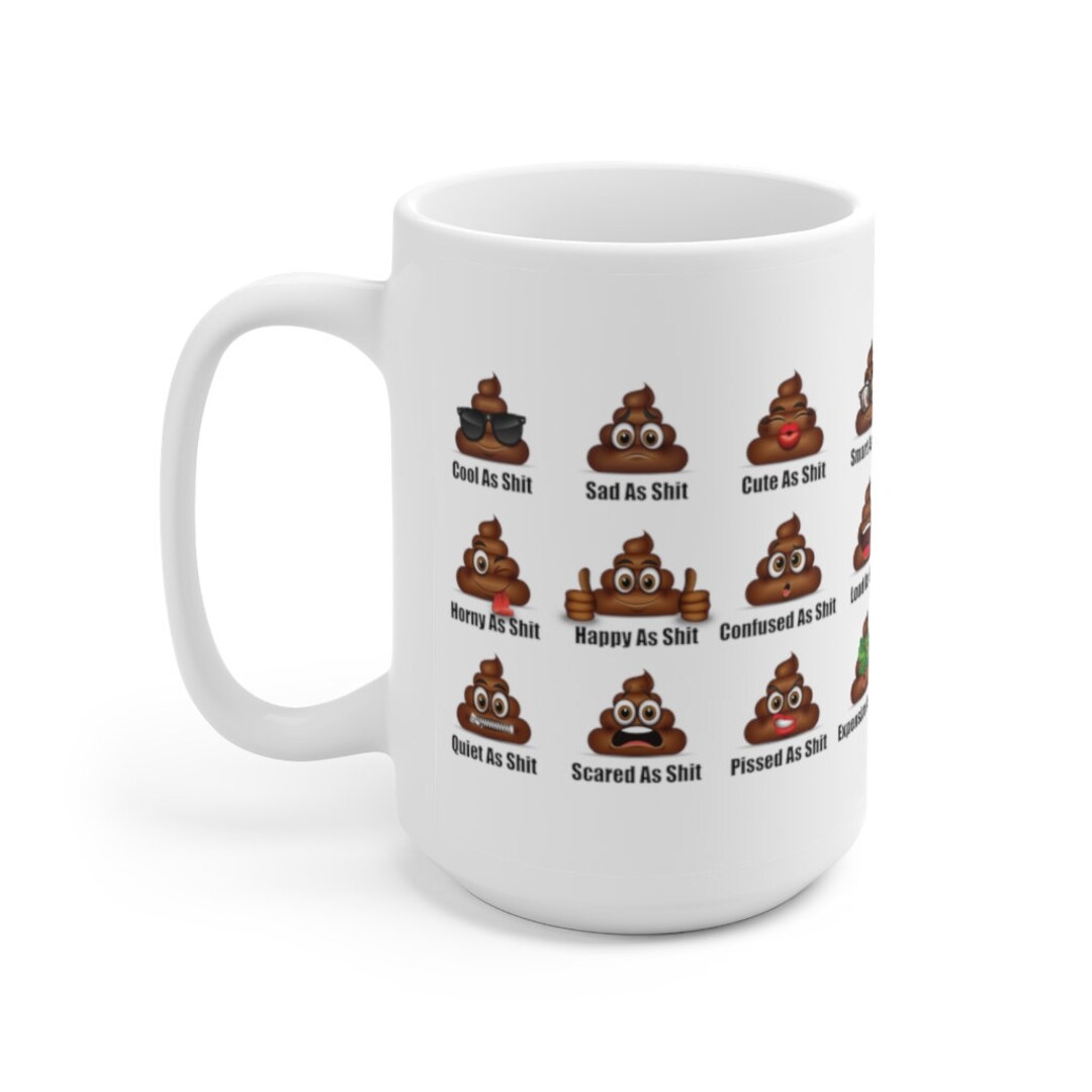 Emotions of Poop. Poop Emoji. Ceramic Mug 15oz - Etsy