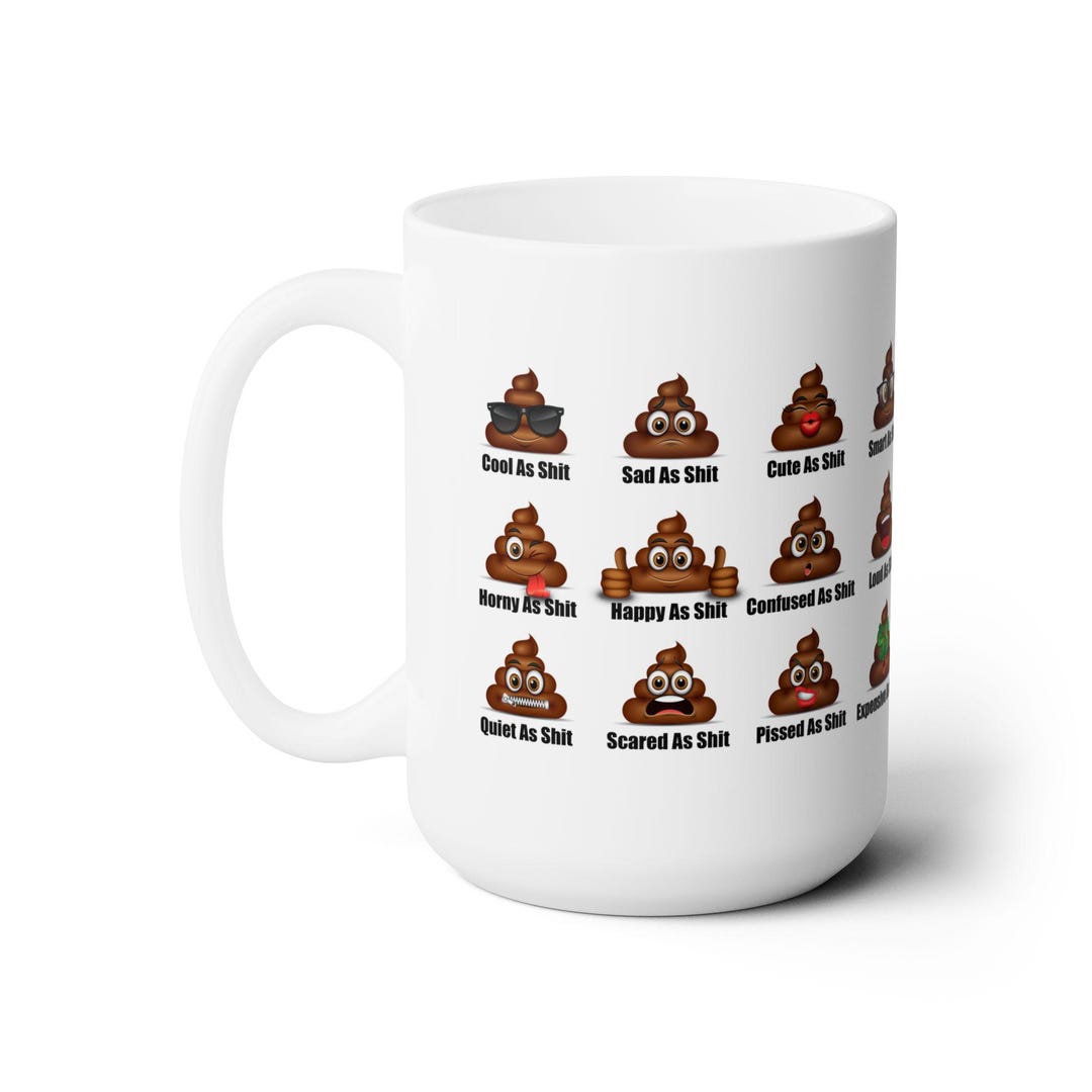 Emotions of Poop. Poop Emoji. Ceramic Mug 15oz - Etsy