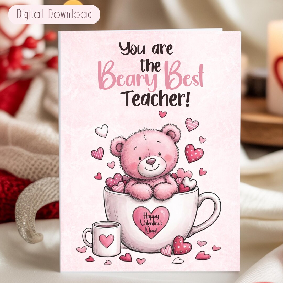 Bus Driver and Teacher Printable Valentine Cards – Beary Best Teacher ...