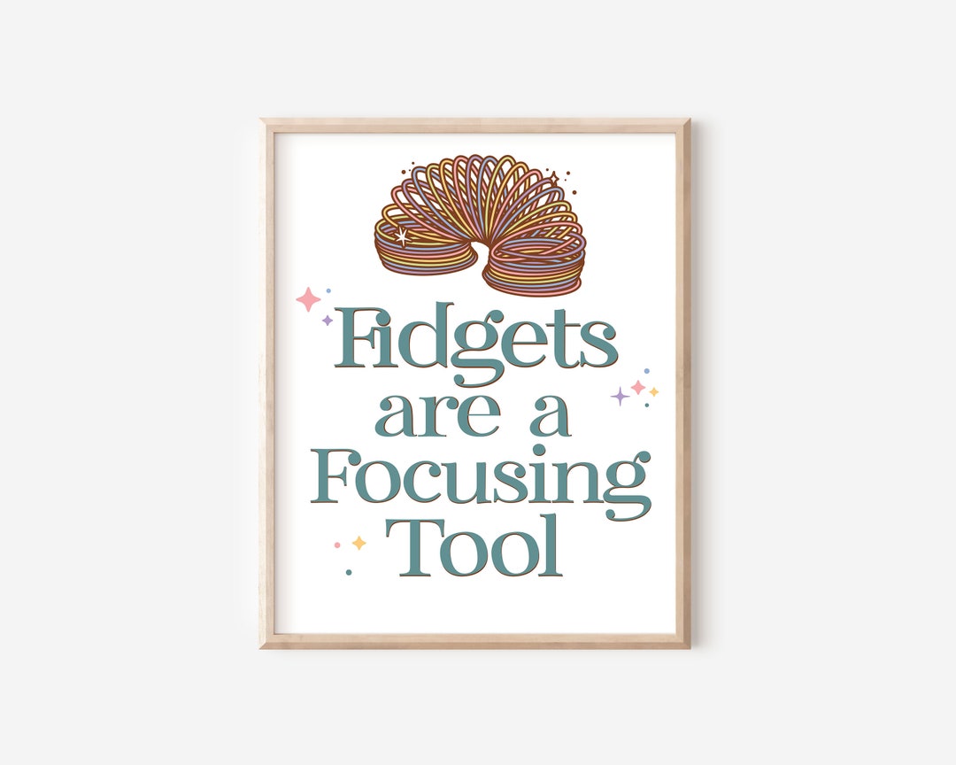 Occupational Therapy Wall Art, Digital Wall Art, Fidgets Are A Focusing ...