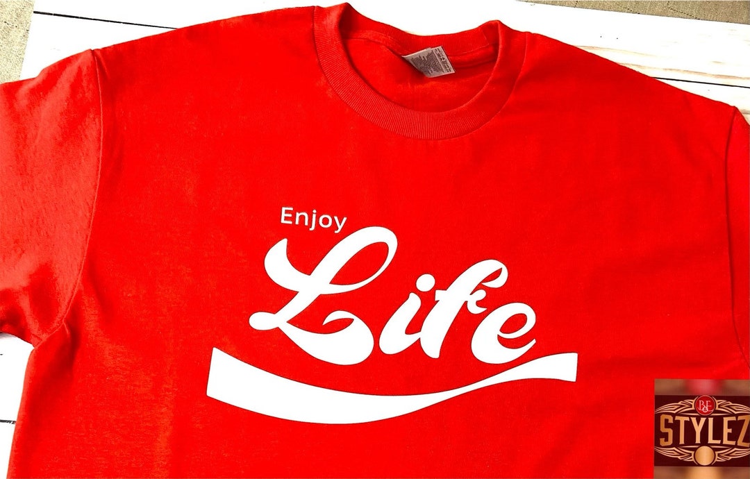 Enjoy Life Graphic T-shirt - Etsy